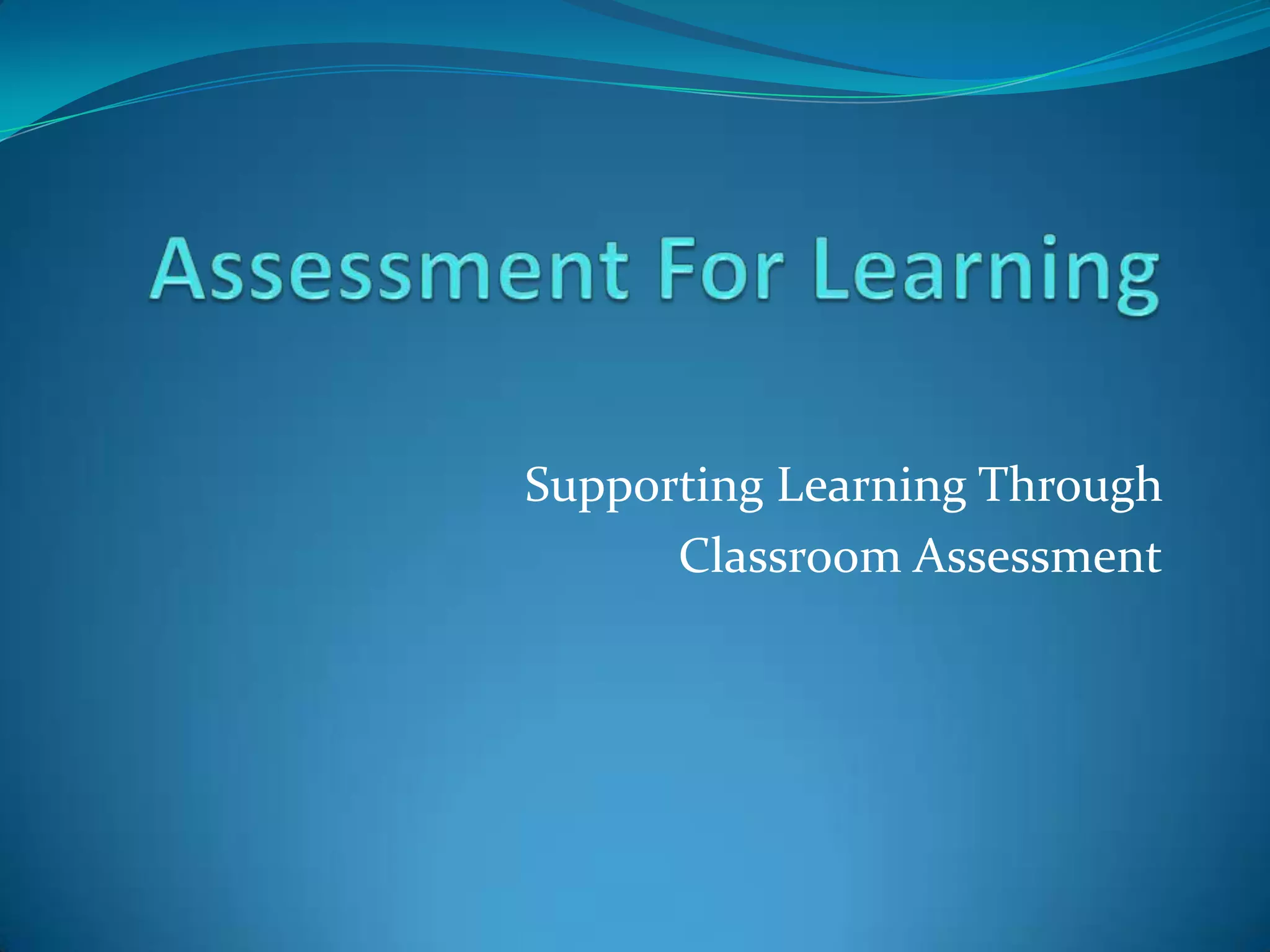 Assessment for learning | PPTX