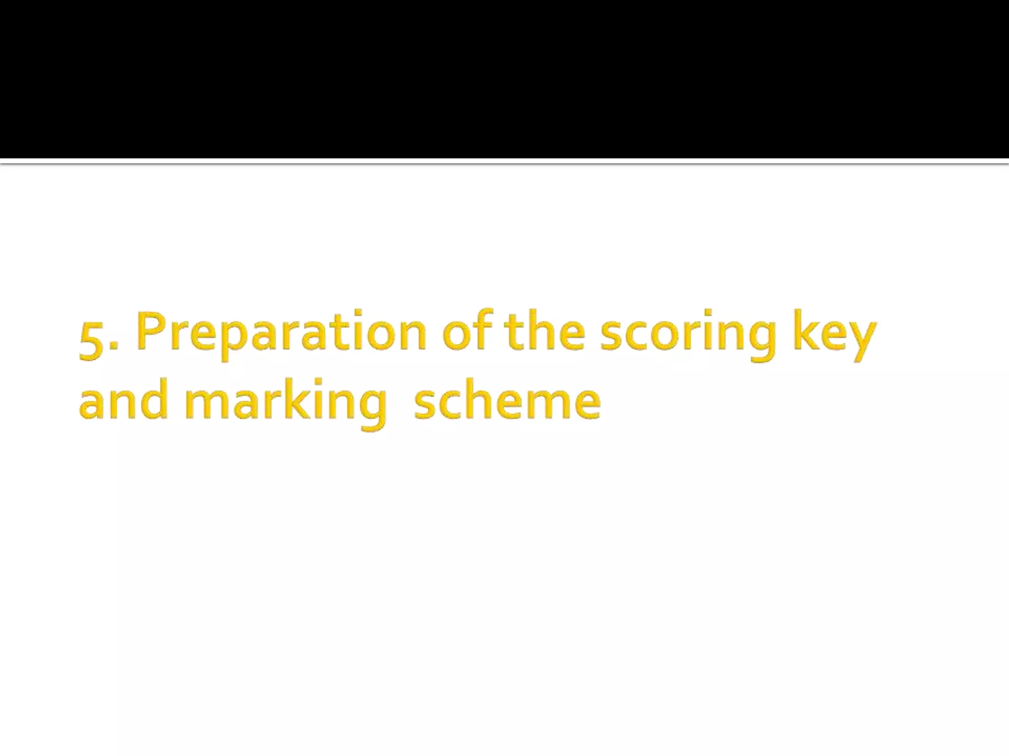 SCORING AND MARKING KEY, QUESTION WISE ANALYSIS OF ACHIEVEMENT TEST | PPTX