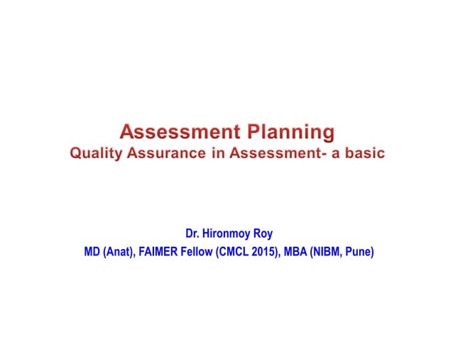 Assessment- Quality Assurance & Planning | PPT