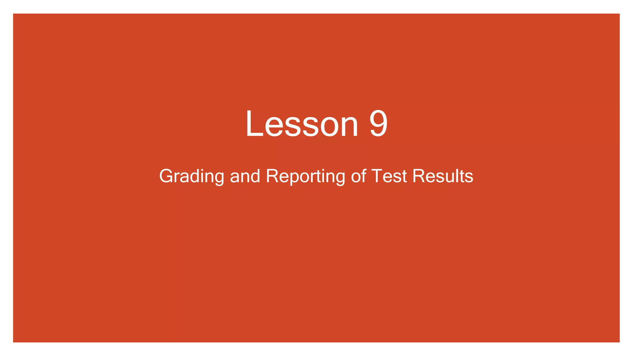 Assessment in Learning 1-Reporting Lesson 9.pptx