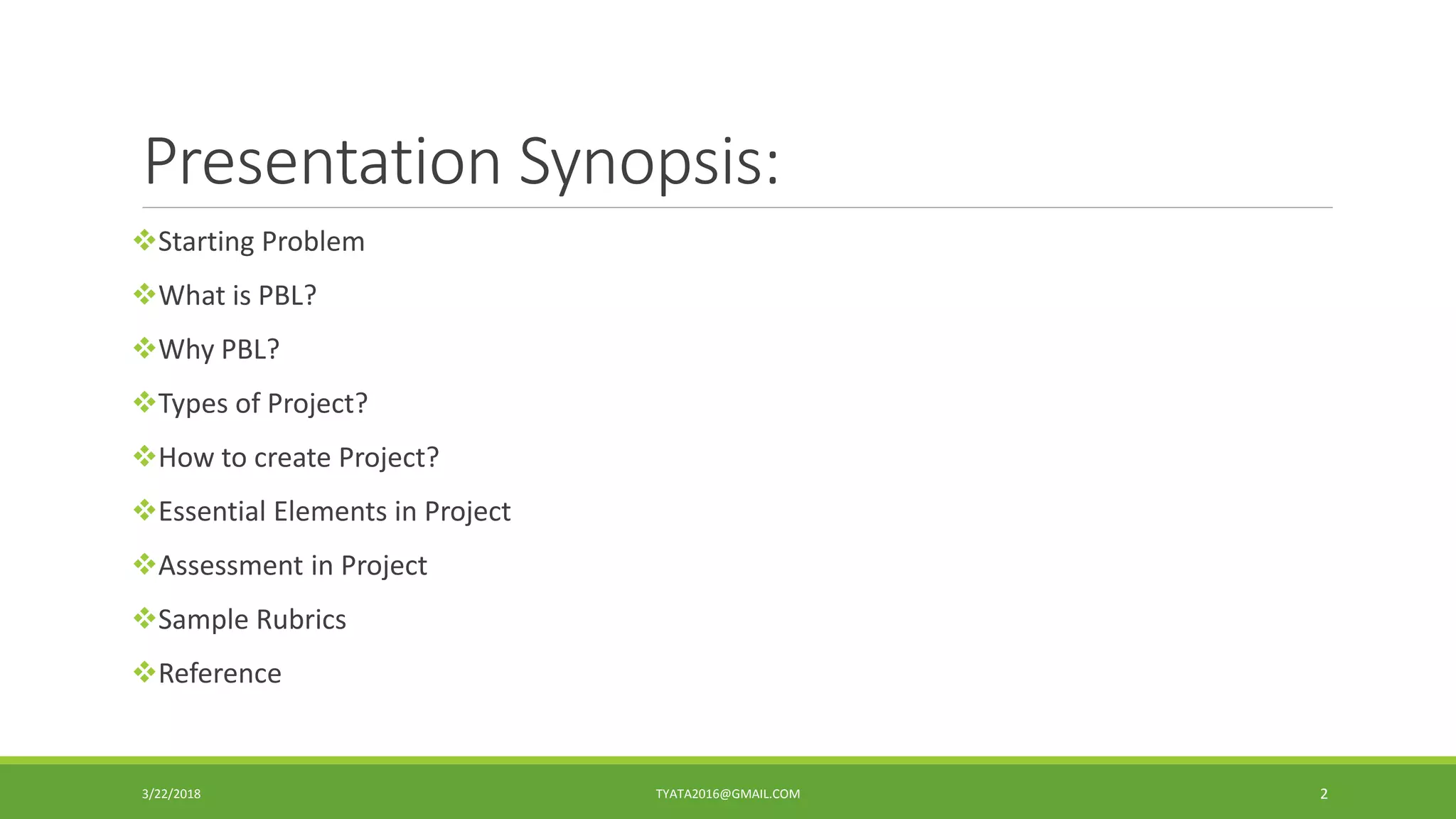 Assessment in project based learning[PBLA] | PPTX