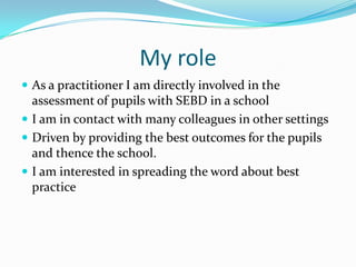 Assessment in SEBD schools | PPTX