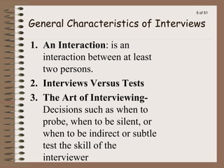 Assessment interview general characteristics | PPT