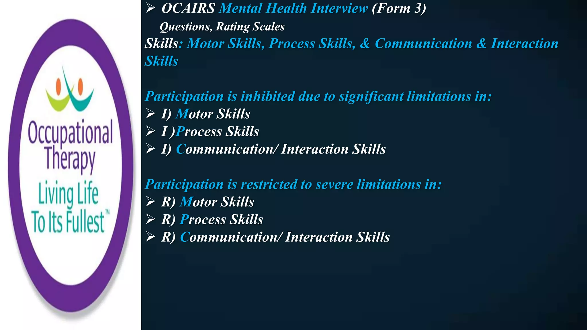 Occupational Therapy Assessment Interview and Rating Scale Mental ...