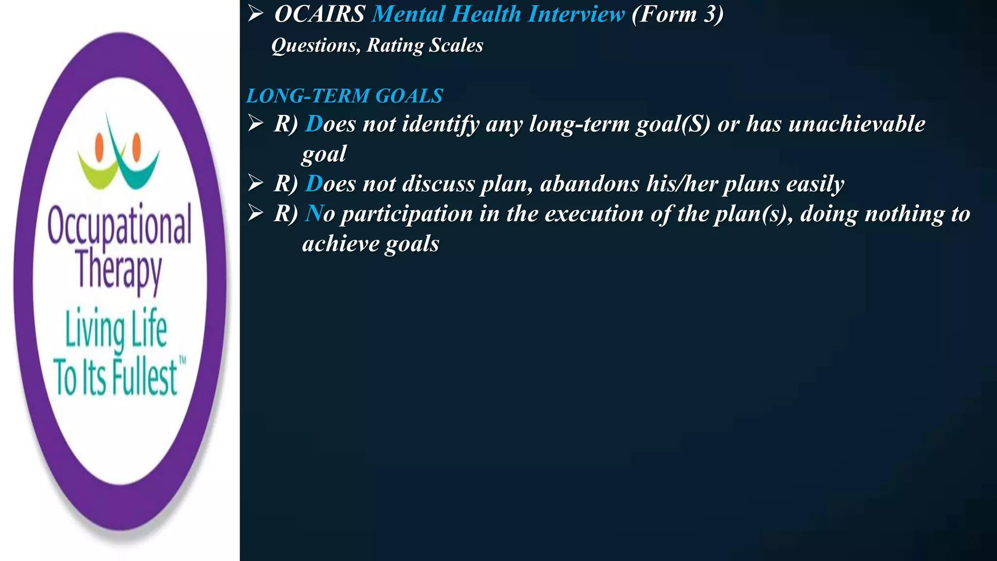 Occupational Therapy Assessment Interview and Rating Scale Mental ...