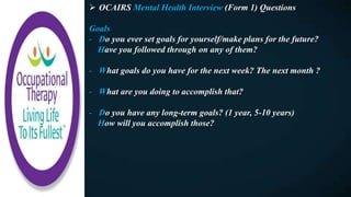 Occupational Therapy Assessment Interview and Rating Scale Mental ...