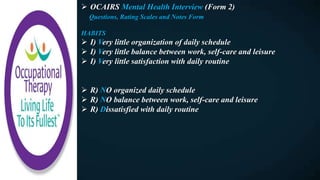Occupational Therapy Assessment Interview and Rating Scale Mental ...