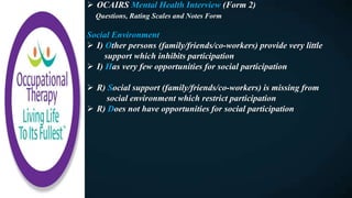 Occupational Therapy Assessment Interview and Rating Scale Mental ...