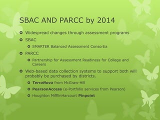 Assessment in the era of ccss | PPT