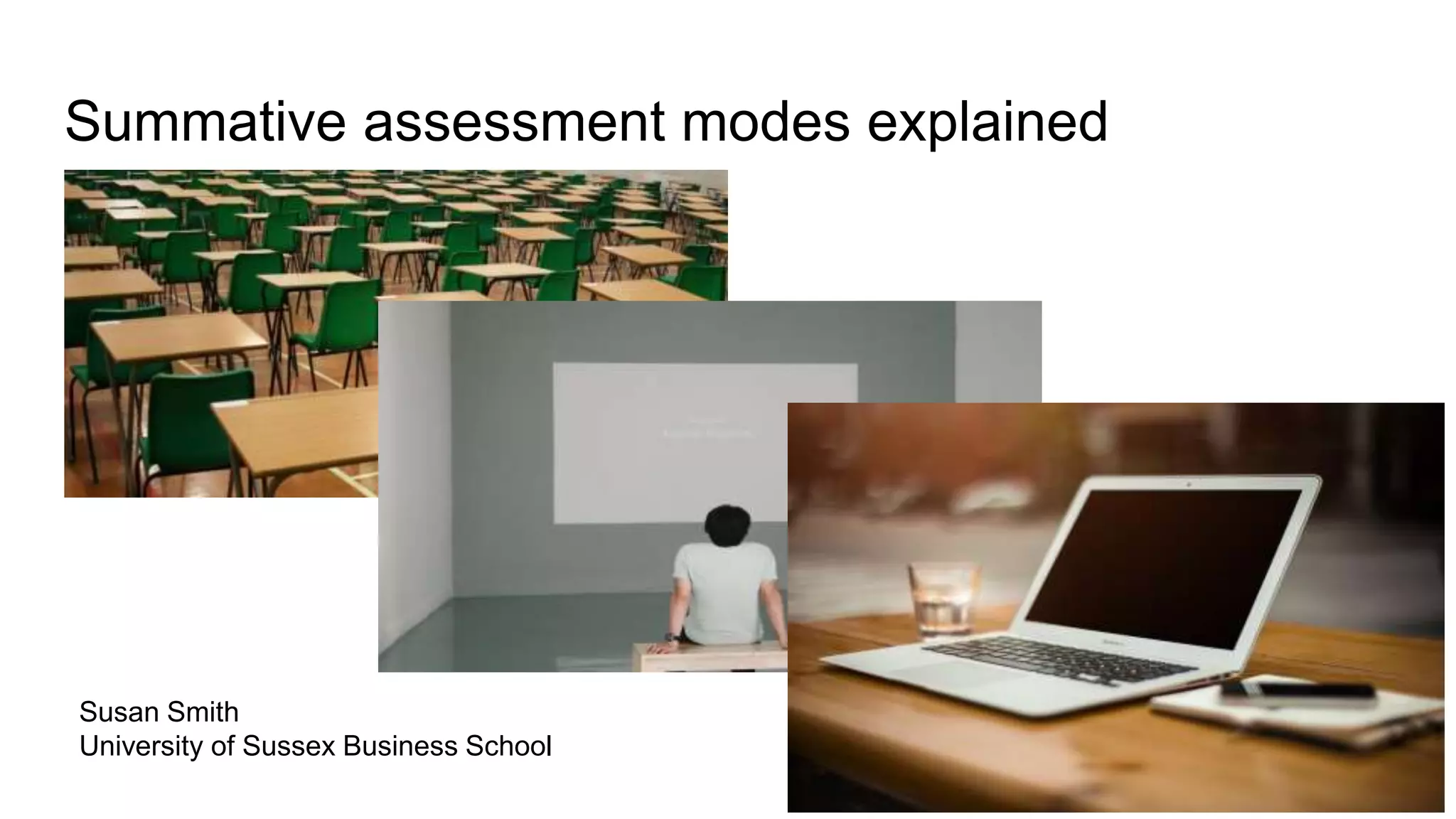 Assessment modes explained - Higher Education | PPT
