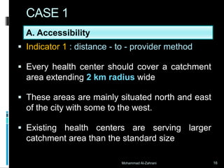 Assessment of accessibility to healthcare facilities using GIS (Review ...