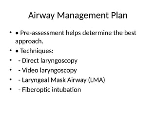 Assessment of Airway in Anesthesia and Management | PPTX