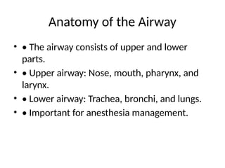 Assessment of Airway in Anesthesia and Management | PPTX