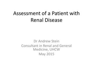 Assess Renal Function and Detect Kidney Disease | PPT