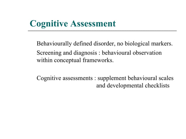 Assessment of autistic spectrum disorder, Munira Haidermota and Mark ...