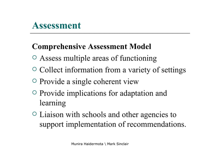 Assessment of autistic spectrum disorder, Munira Haidermota and Mark ...