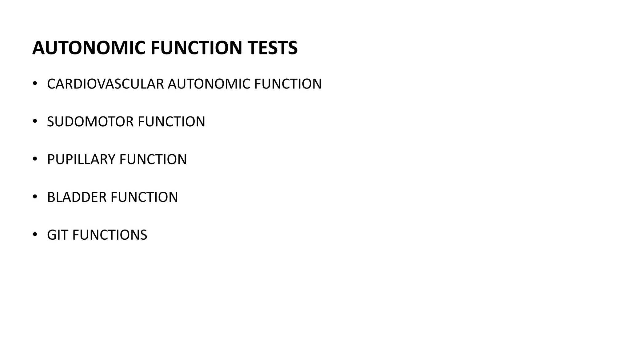 Assessment Of Autonomic Function Test Pptx