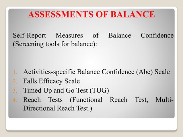 Assessment of balance | PPTX | Physical Therapy | Wellness