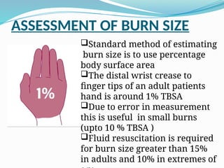 ASSESSMENT OF BURN WOUND.pptx surgery | PPT