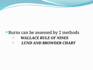 ASSESSMENT OF BURN WOUND.pptx surgery | PPTX