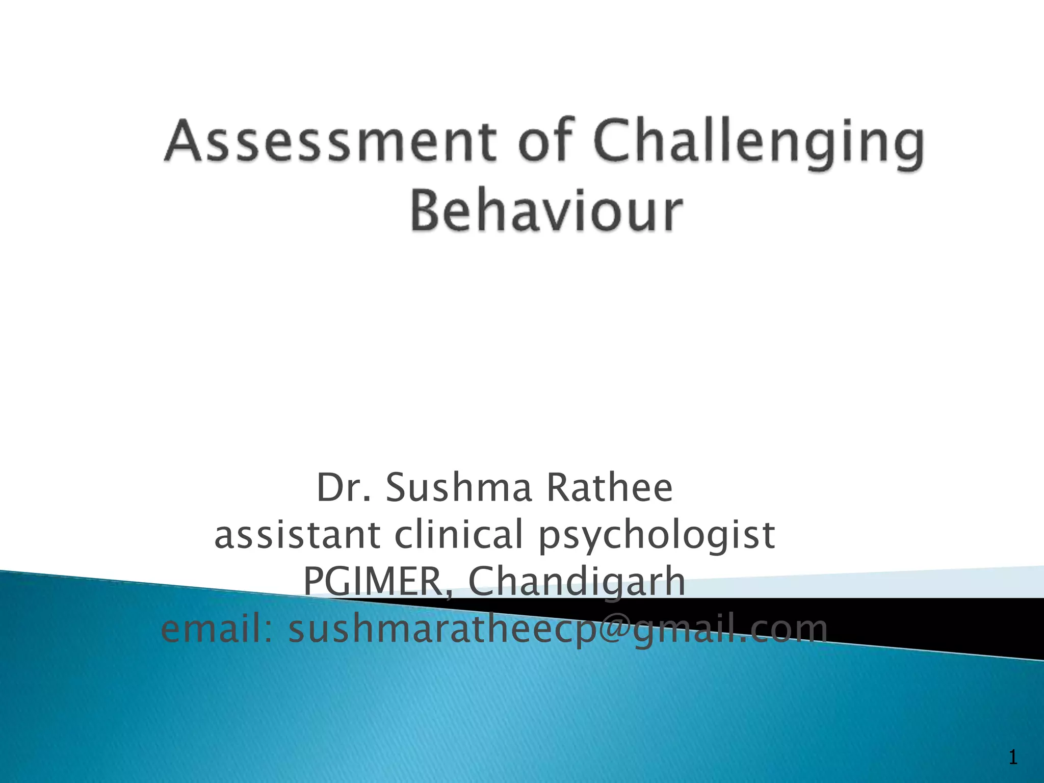 Assessment of challenging behaviour | PPTX