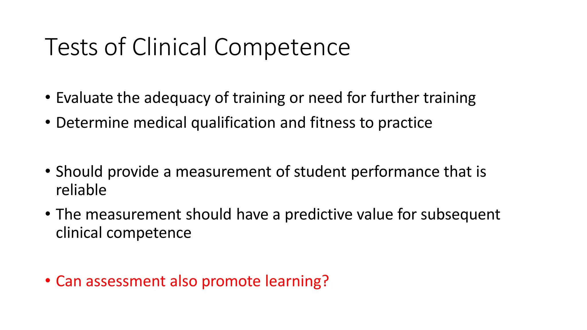 Assessment of Clinical Competence.pptx | Medical Tests | Medical Health