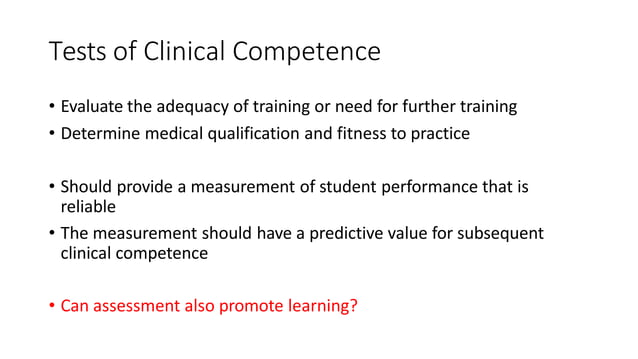 Assessment of Clinical Competence.pptx | Medical Tests | Medical Health