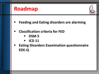 Assessment of feeding and Eating Disorders .pptx
