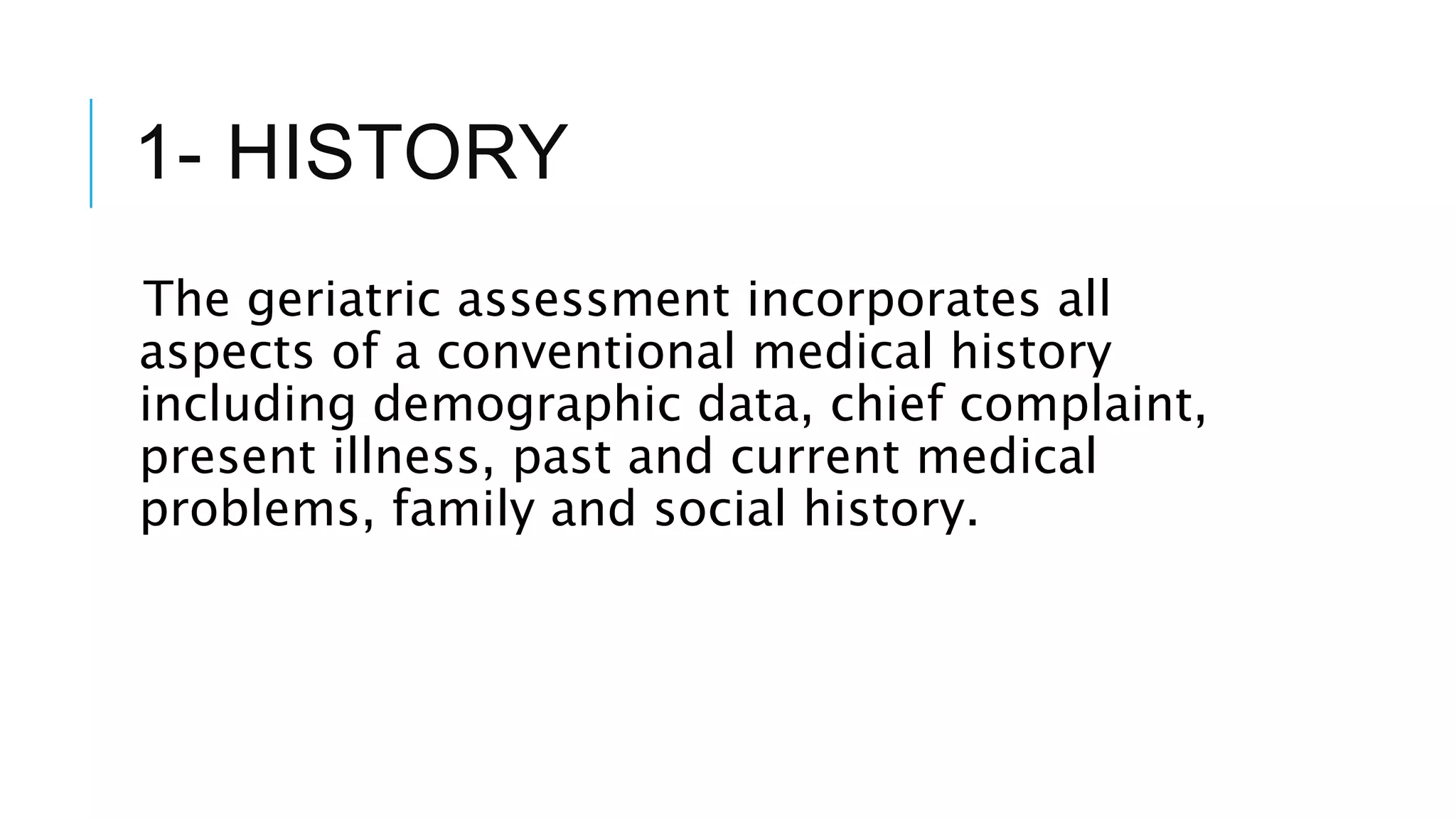 Geriatric Assessment , Assessment of Elderly | PPTX