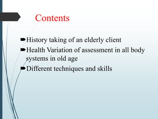 Assessment of Elderly client.pptxjjjjkkkkk | PPTX