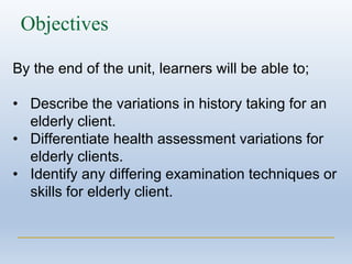 Assessment of Elderly Patient/ Geriatric | PPTX