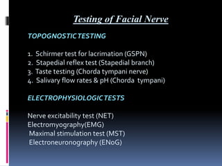 Assessment of facial nerve function | PPTX