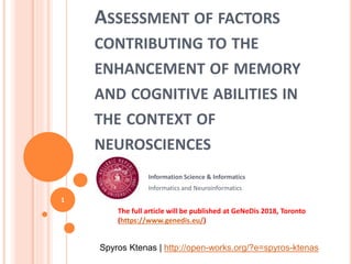 Assessment of factors contributing to the enhancement of memory and cognitive abilities in the ...