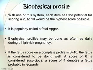 Assessment of fetal wellbeing | PPTX