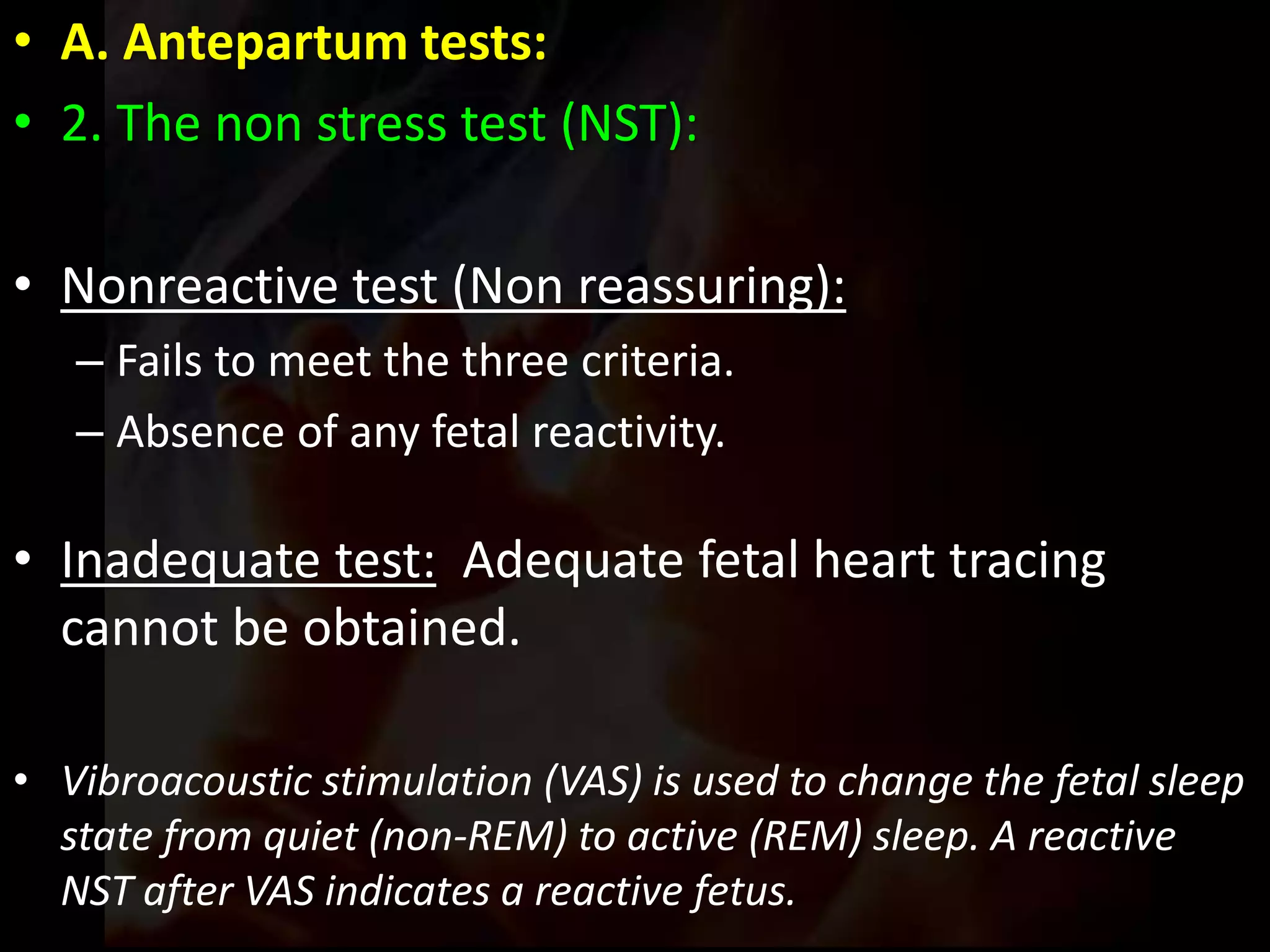 Assessment of Fetal Well being - Dr Padmesh - Neonatology | PPTX