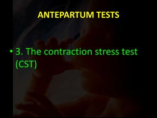 Assessment of Fetal Well being - Dr Padmesh - Neonatology | PPTX