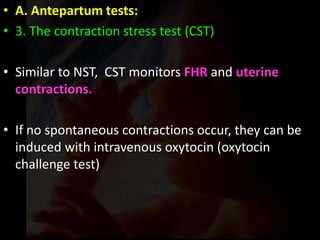 Assessment of Fetal Well being - Dr Padmesh - Neonatology | PPTX