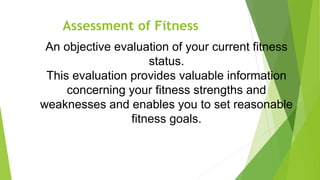 Assessment of Fitness-1.pptx | Bodybuilding | Sports