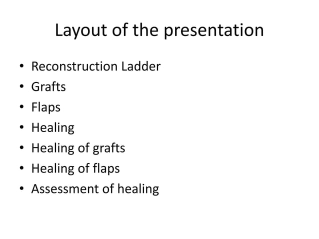 Assessment of healing of flaps and grafts. pdf | PPT