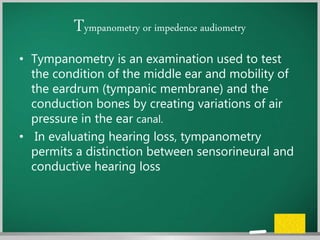 Assessment of hearing | PPTX