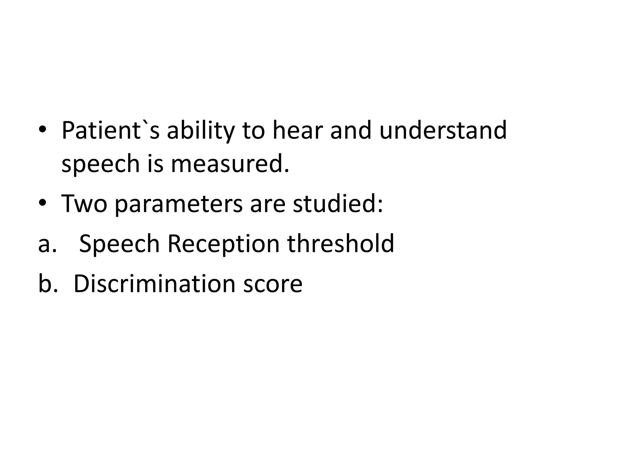 Assessment of hearing | PPTX