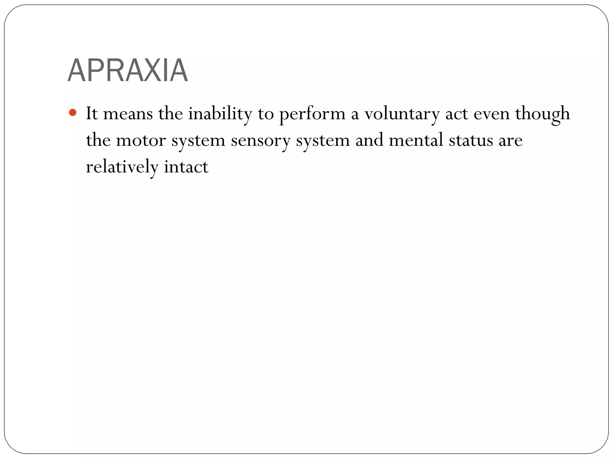 Assessment of higher motor functions | PPTX