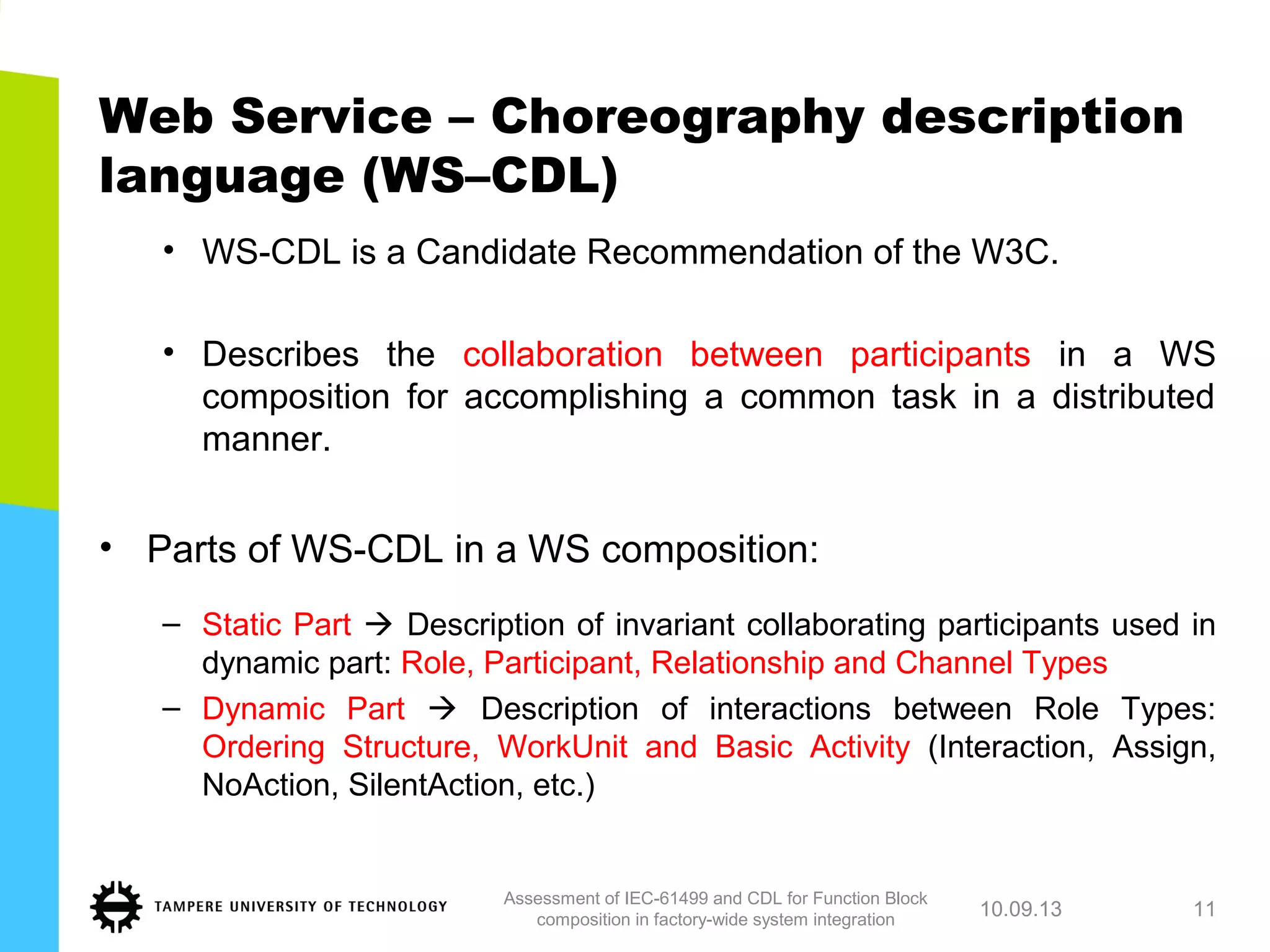 Assessment of IEC-61499 and CDL for Function Block composition in ...