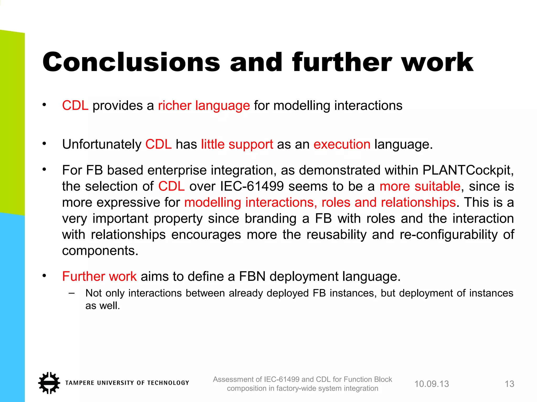 Assessment of IEC-61499 and CDL for Function Block composition in ...