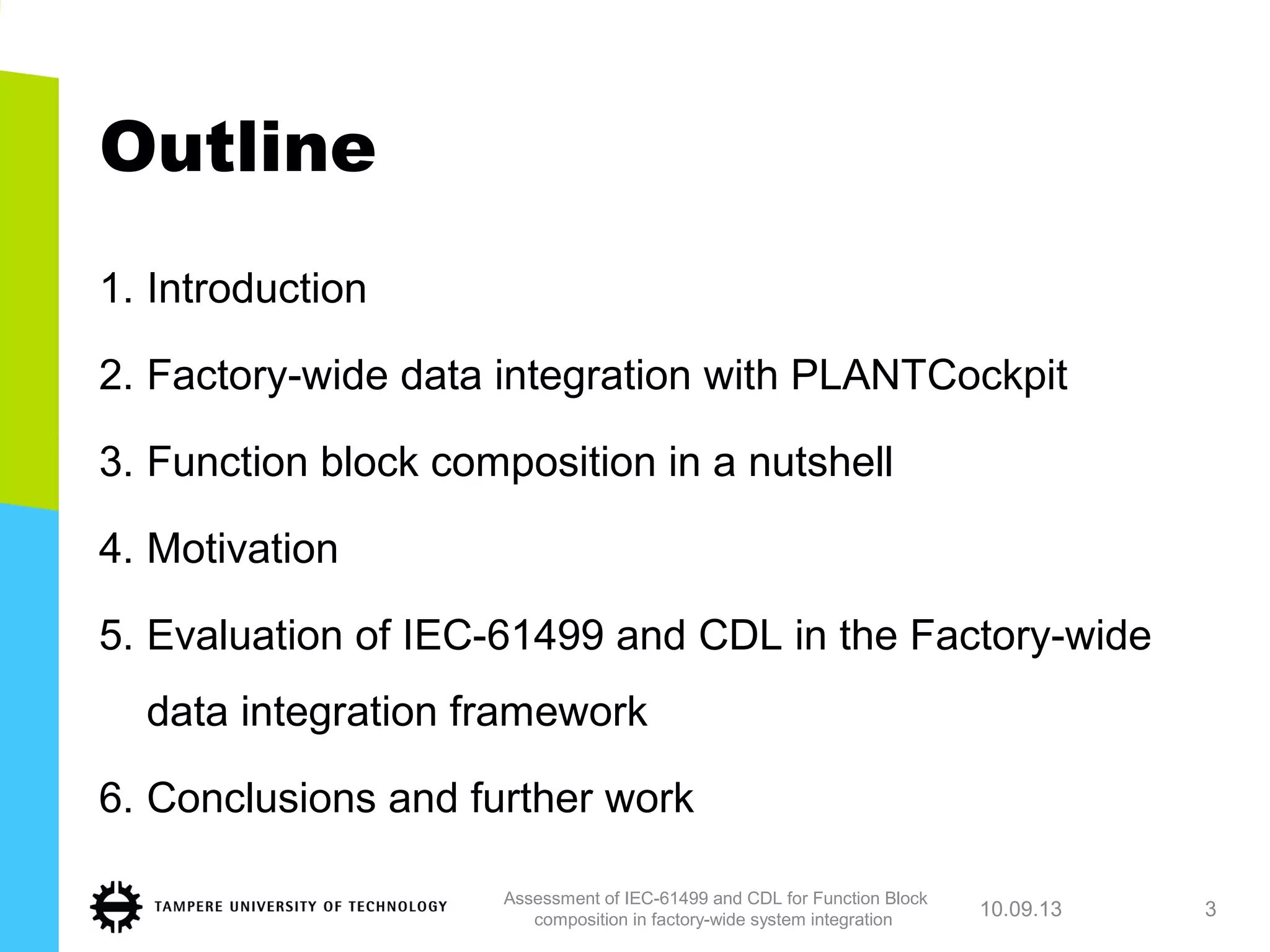 Assessment of IEC-61499 and CDL for Function Block composition in factory-wide system ...