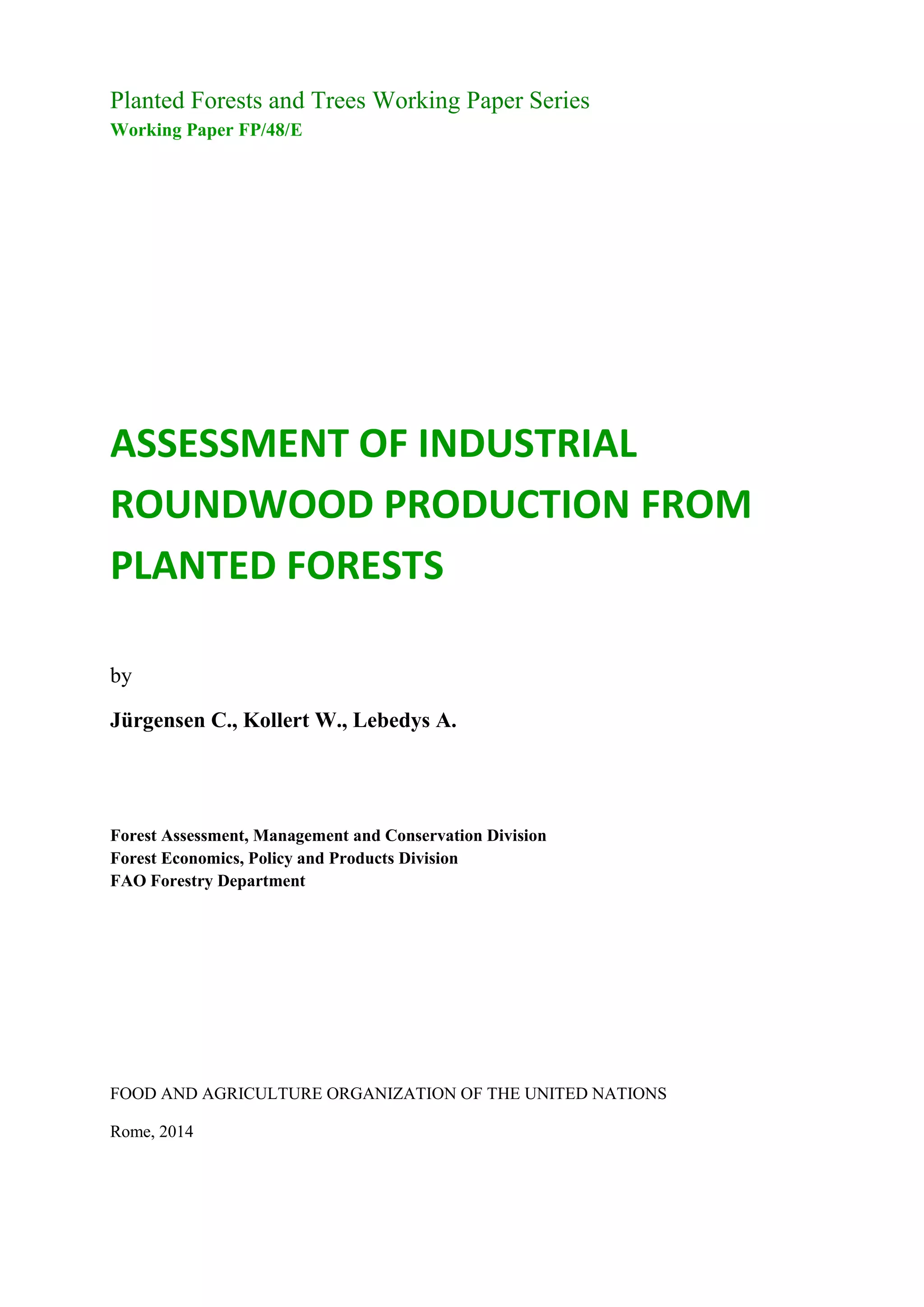 Assessment of industrial roundwood production from planted forests | PDF