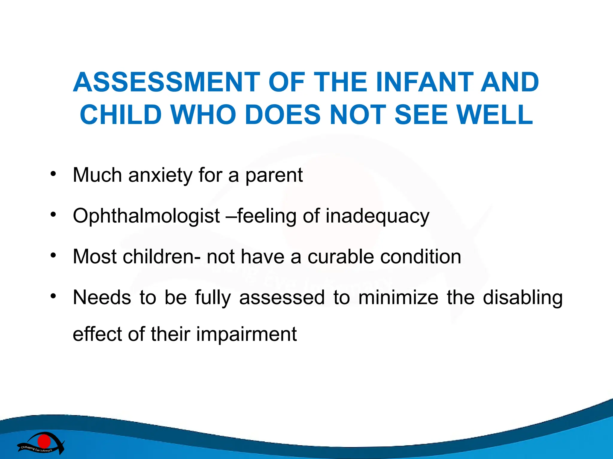 Assessment of Infants and Children With Poor Vision: Ophthalmic ...