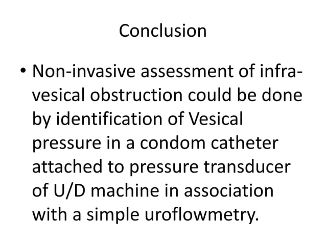 Assessment of Infra vesical obstruction.pptx | Medical Tests | Medical ...