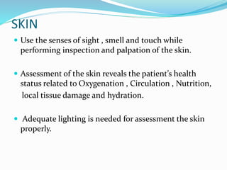 ASSESSMENT OF INTEGUMENTARY SYSTEM.pptx