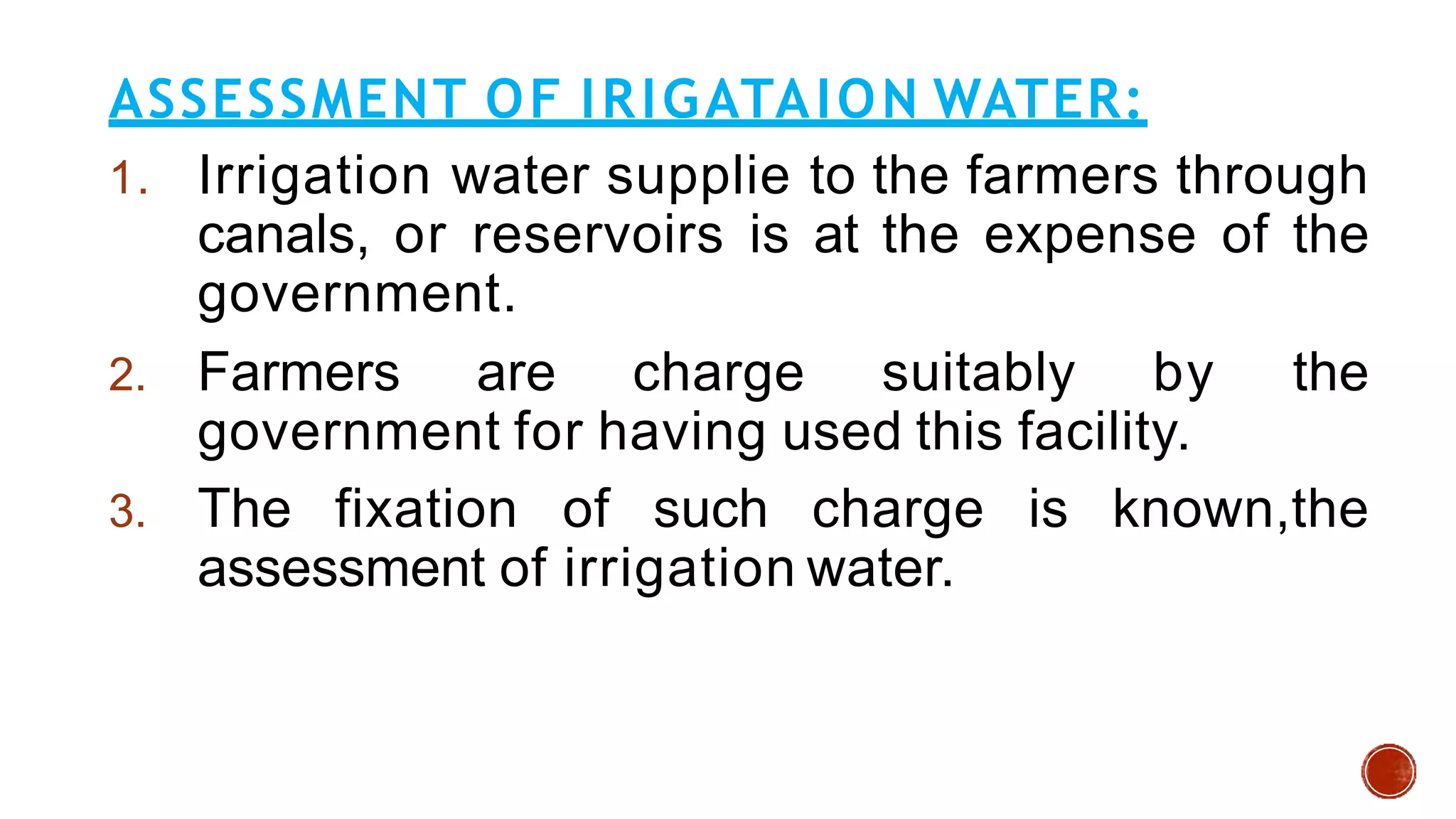 Assessment of irrigation | PPTX